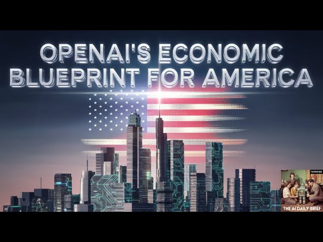 OpenAI: An Economic Blueprint - Digital Government Network