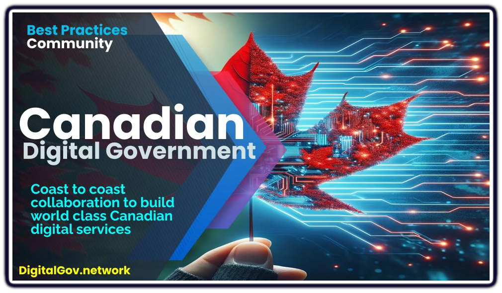 Digital Government in Canada - Coast to Coast Collaboration to Build ...