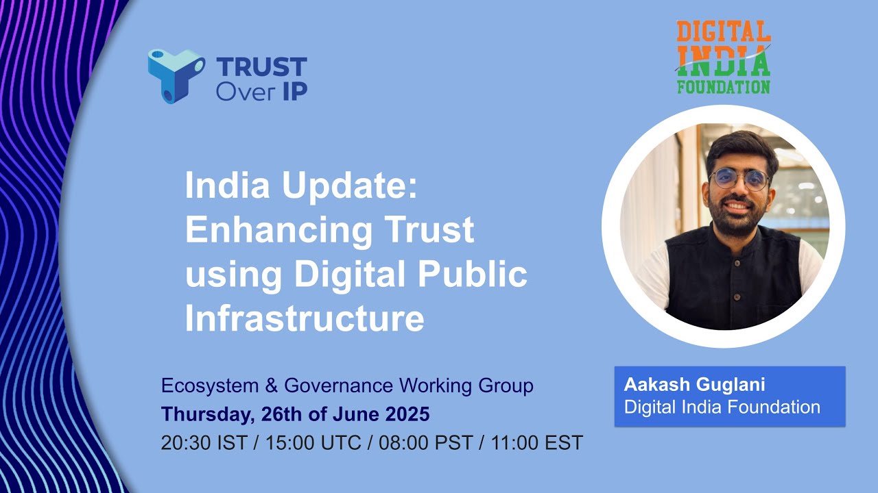 Digital India Foundation - Enhancing Trust using Digital Public ...